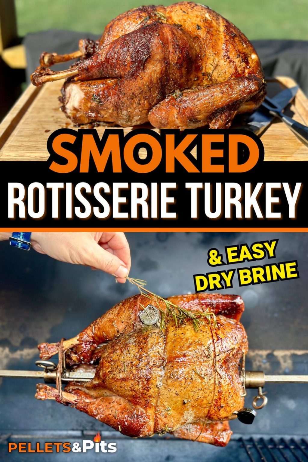 Rotisserie Turkey on the Grill (with Easy Dry Brine) | Pellets and Pits